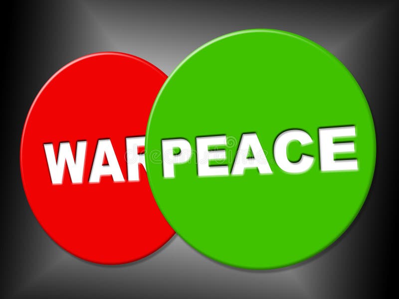 Peace Sign Shows Love Not War and Advertisement Stock Illustration ...