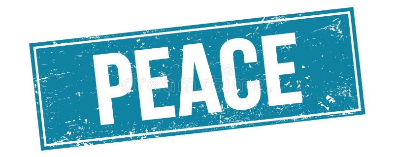 PEACE Text on Blue Grungy Rectangle Stamp Stock Illustration ...