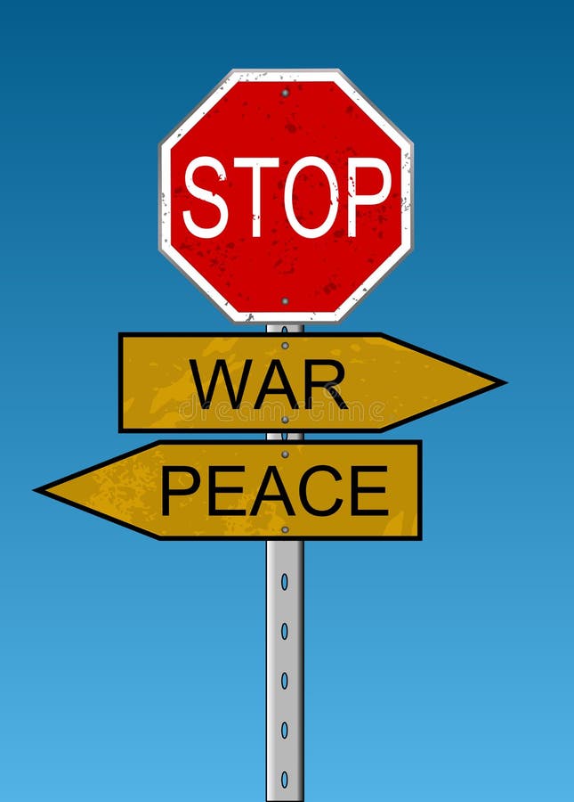 Peace & War stock illustration. Illustration of halt - 6119247