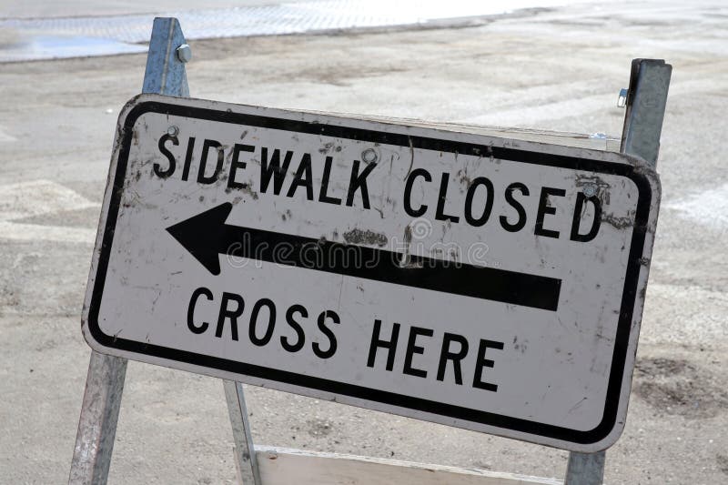 Pedestrian Sidewalk Closed Sign Indicating Alternate Walking Route ...