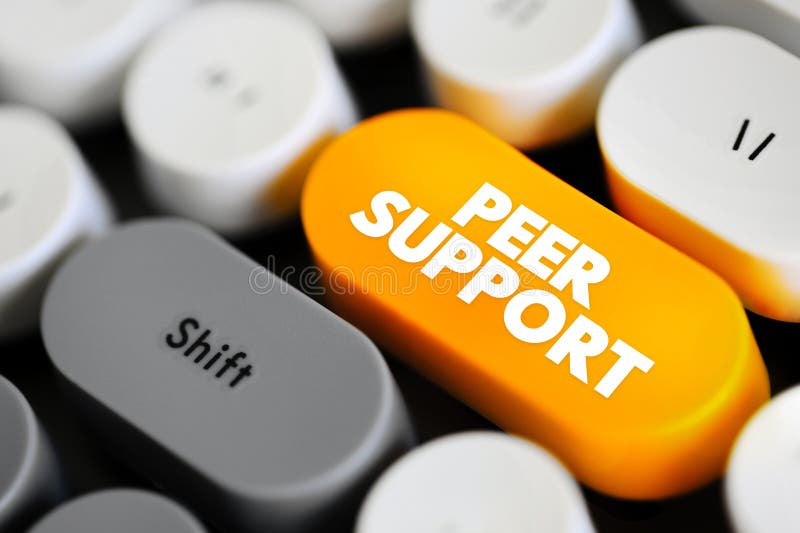 Peer Support - when People Use Their Own Experiences To Help Each Other, Text Concept Button on ...