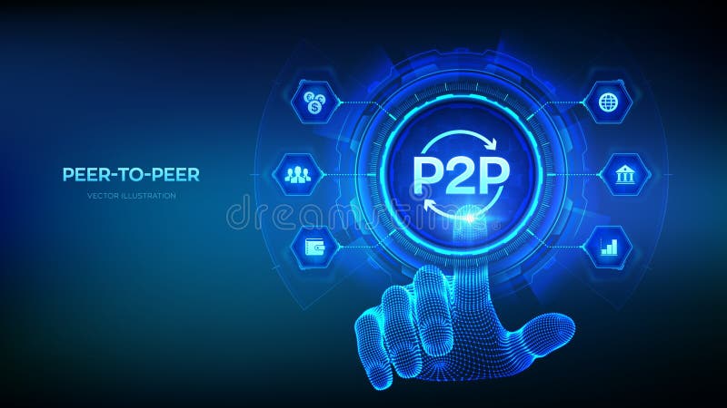 Peer To Peer. P2P Payment and Online Model for Support or Transfer ...