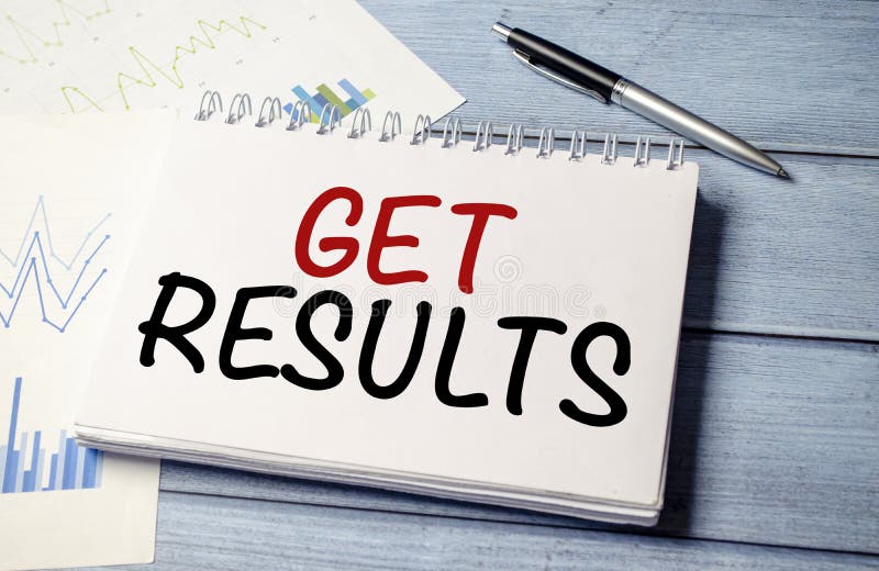 Pen and a Sheet of White Paper with the Text Get Results Stock Photo ...