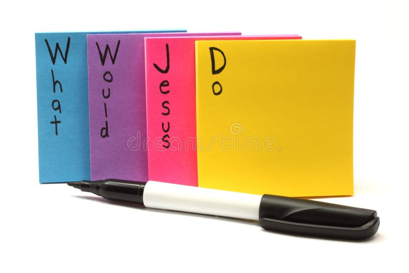 Pen and WWJD What Would Jesus Do Sticky Notes Stock Photo - Image of ...