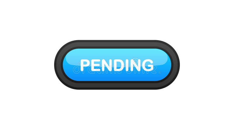 Pending Blue 3D Button in Flat Style Isolated on White Background ...