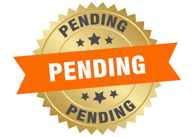 Pending. Pending Round Orange and Gold Label Isolated on Transparent ...