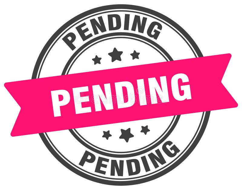 Pending Stamp. Pending Round Isolated Sign Stock Vector - Illustration ...