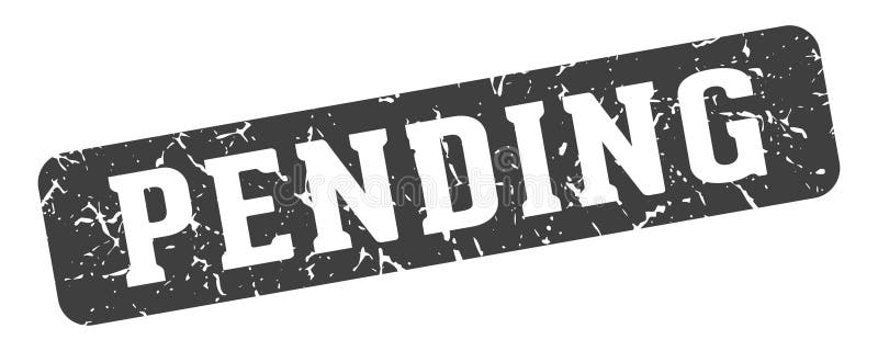 Pending Rectangular Sign. Pending Stamp Stock Vector - Illustration of ...