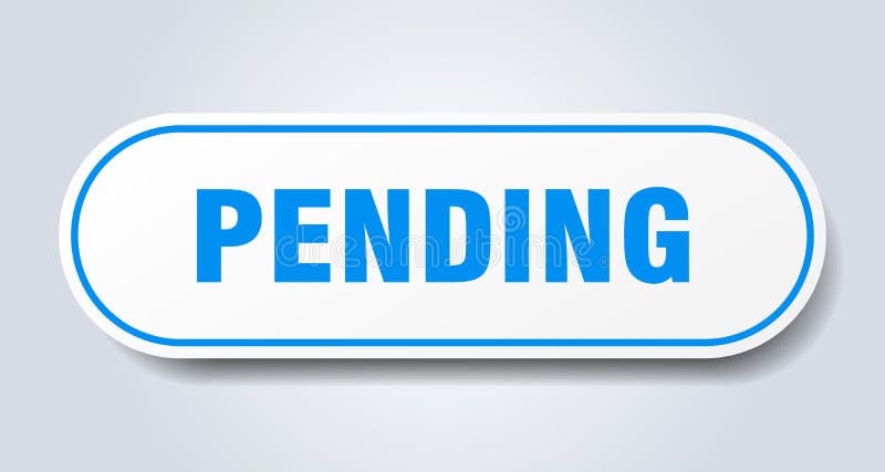 Pending Sticker Stock Illustrations – 499 Pending Sticker Stock ...