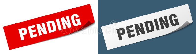 Pending Sticker. Pending Sign Set Stock Vector - Illustration of ...