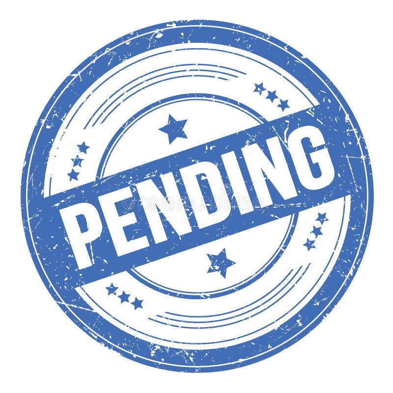 PENDING Text on Blue Round Grungy Stamp Stock Illustration ...