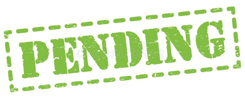 PENDING Text Written on Green Stamp Sign Stock Illustration ...