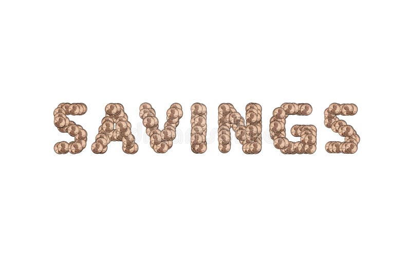 The Word `SAVINGS` with the Pattern of Money Stock Image - Illustration ...