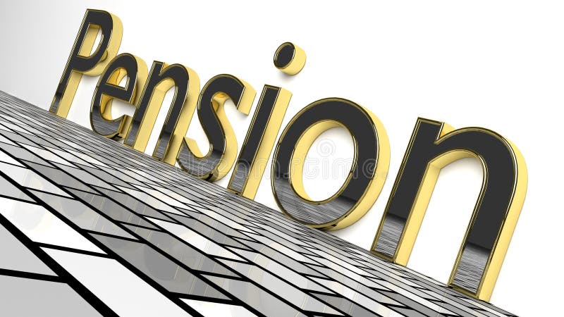 Pension Sign in Gold and Glossy Letters on a White Background and a ...
