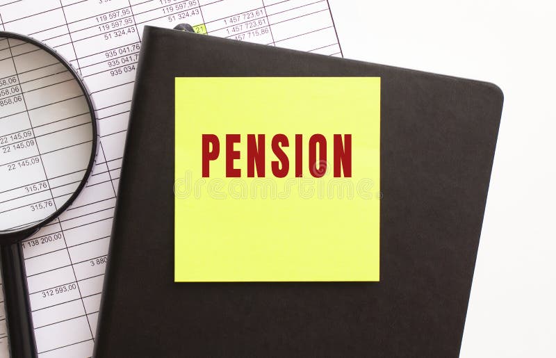 PENSION Text on a Sticker on Your Desktop. Diary and Magnifier Stock ...