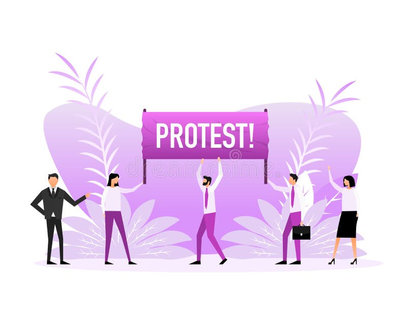 People Holding a Poster with Text Protest. Vector Illustration. Stock ...