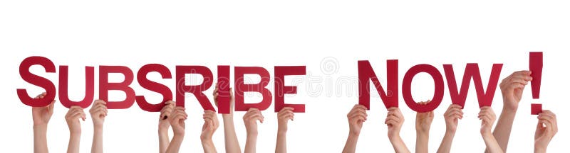 People Holding Subscribe Now Stock Photo - Image of customer, business ...