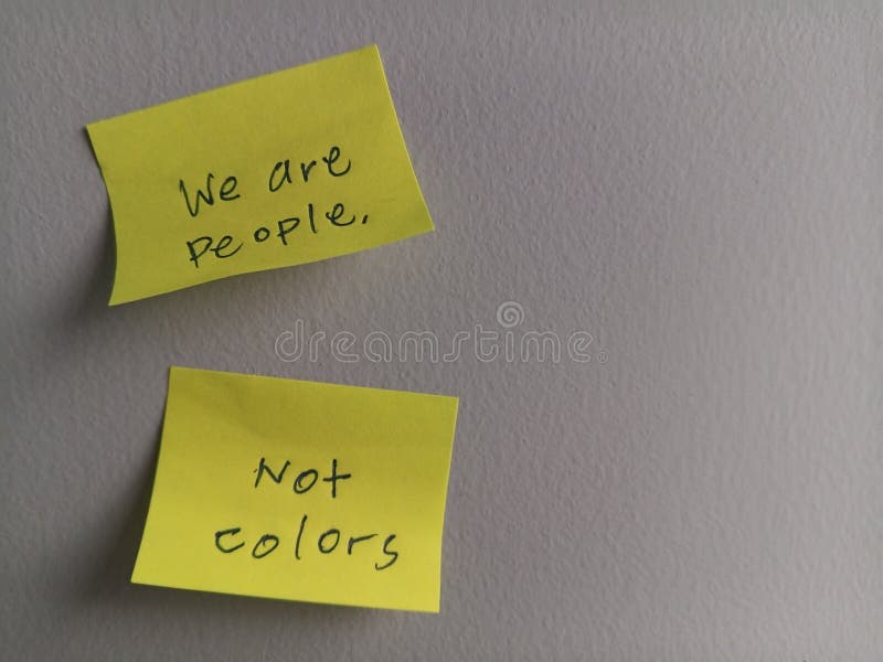 We are people, not colors stock image. Image of text - 344577211