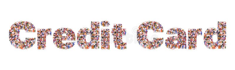Large Group of People Forming Word Credit Card. Stock Vector ...