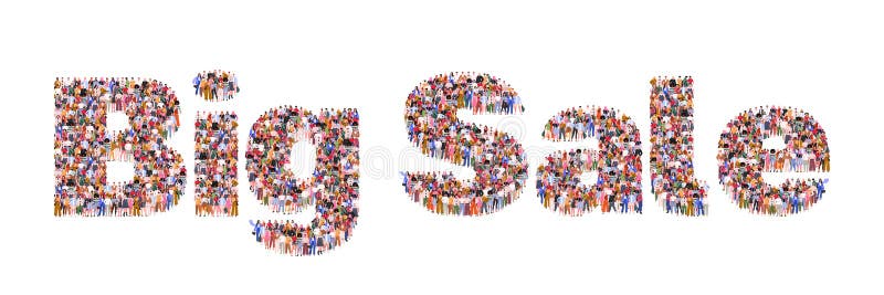 Large Group of People Forming Word Big Sale. Stock Vector ...