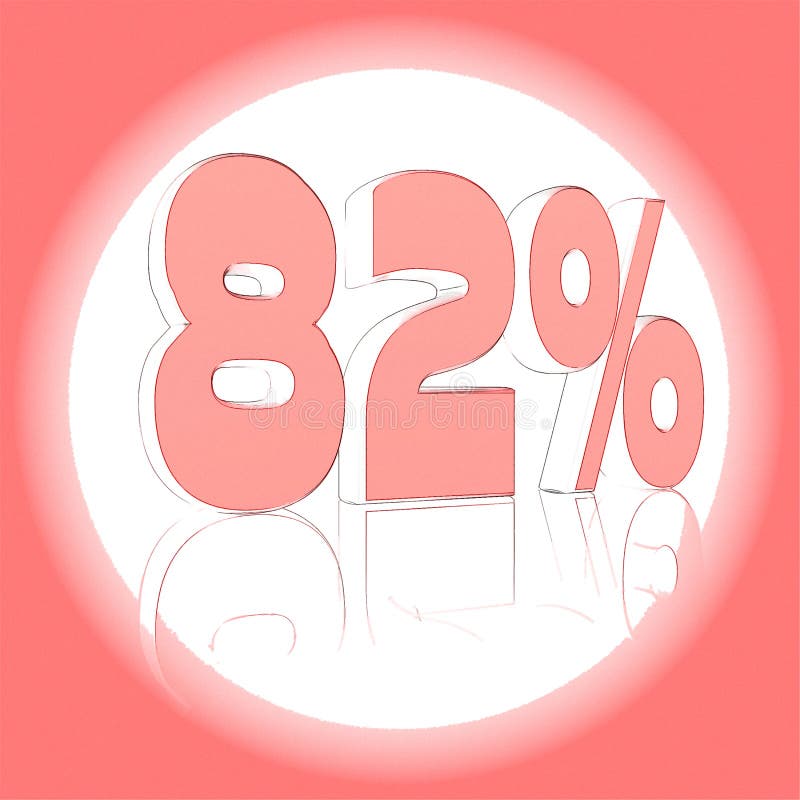 82 , 82 Percent As a 3D Illustration, 3D Rendering Stock Illustration ...
