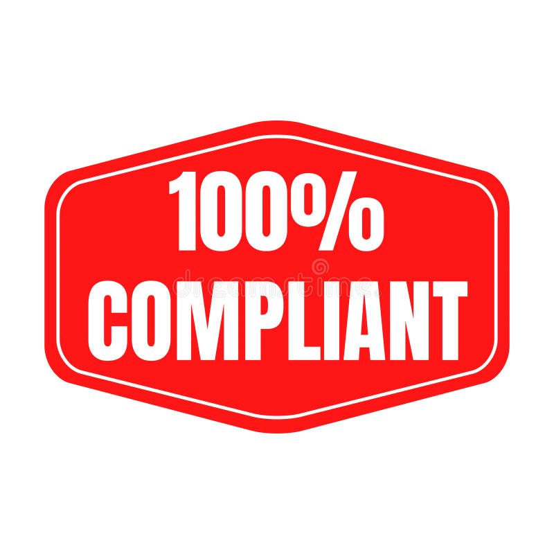 100 Percent Compliant Sign Icon Stock Illustration - Illustration of ...