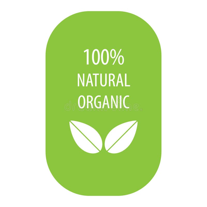 100 Percent Natural Organic Label Stock Vector - Illustration of market ...