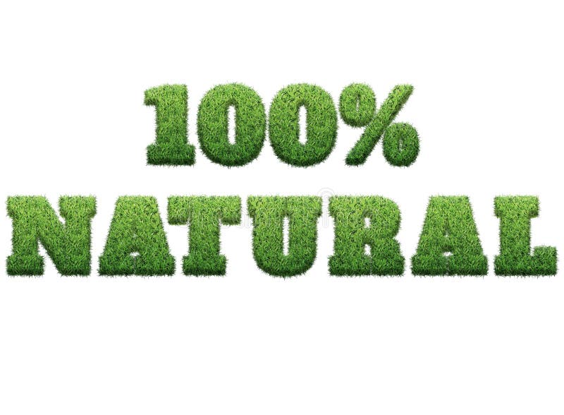 100 Percent Natural words stock illustration. Illustration of green ...