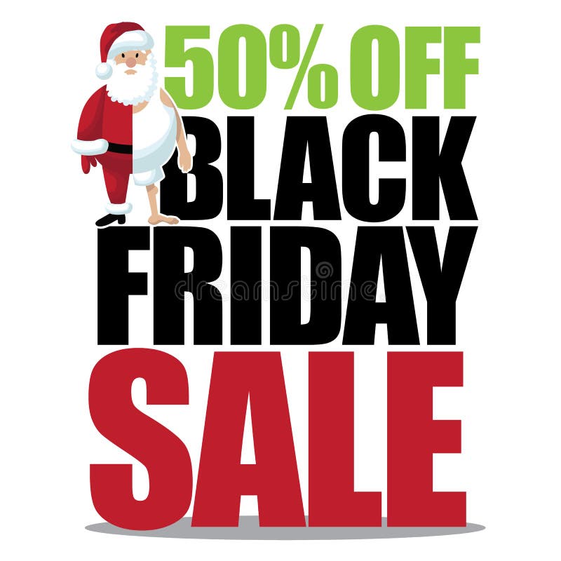 50 Percent Off Black Friday with Half Dressed Small Santa Stock Vector ...