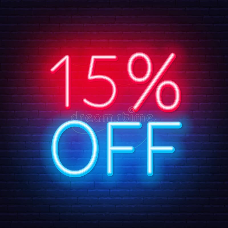 15 Percent Off Neon Lettering on Brick Wall Background Stock ...