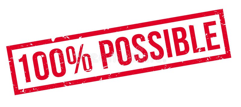 100 Percent Possible Rubber Stamp Stock Illustration - Illustration of ...