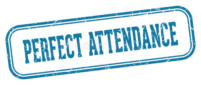 Perfect Attendance Banner. Perfect Attendance Speech Bubble, Label ...
