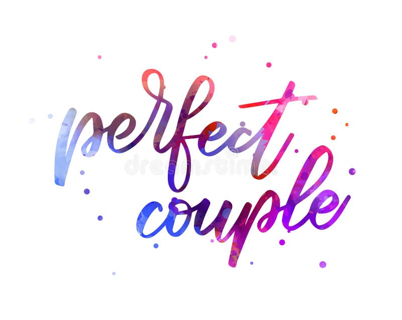Perfect Couple - Lettering Calligraphy Stock Vector - Illustration of ...
