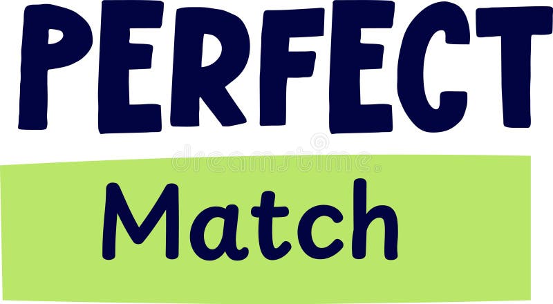 Perfect Match Lettering Banner Stock Illustration - Illustration of ...