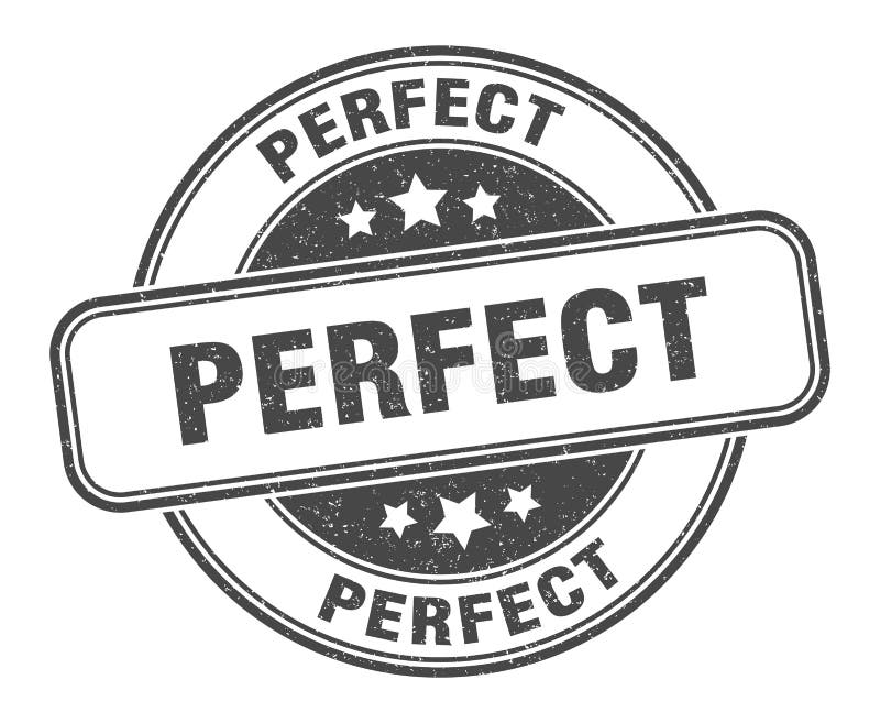 Perfect Stamp. Perfect Round Isolated Sign Stock Vector - Illustration ...