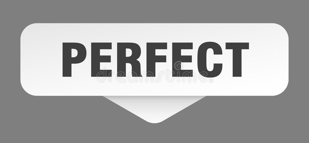 Perfect Sticker. Perfect Sign Isolated on Gray Background Stock Vector ...