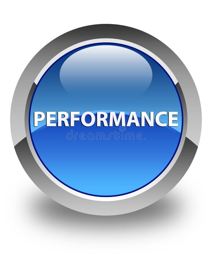 Performance Glossy Blue Round Button Stock Illustration - Illustration ...