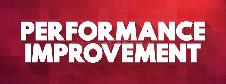 Performance Improvement - Business Process, Function, or Procedure with ...