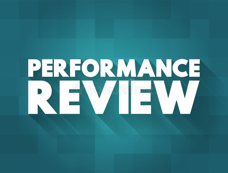 Performance Review - Formal Assessment in Which a Manager Evaluates an ...