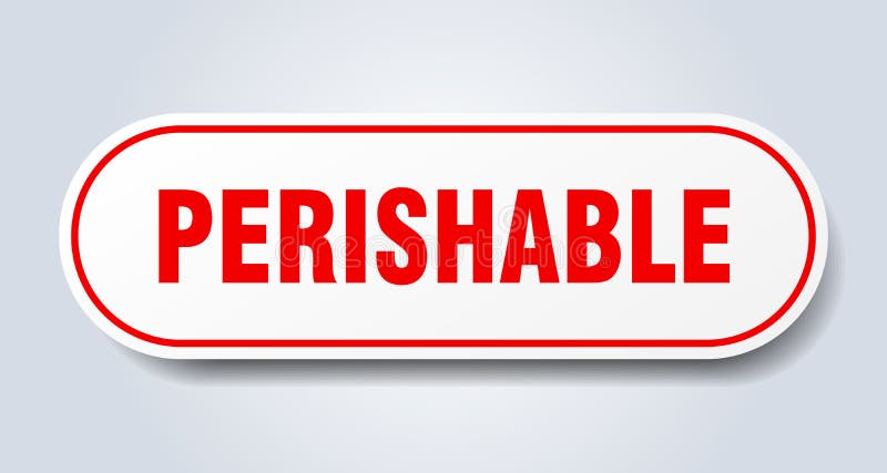 Perishable Sign Stock Illustrations – 383 Perishable Sign Stock ...