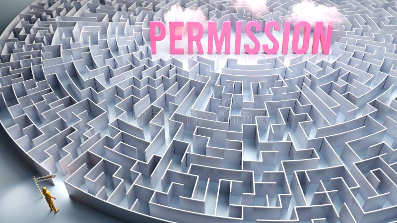 Permission and a Difficult Path To Reach it Stock Photo - Image of ...