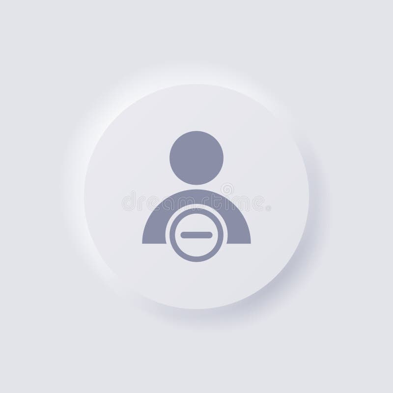 Person Icon with Minus Symbol, White Neumorphism Soft UI Design. Stock ...