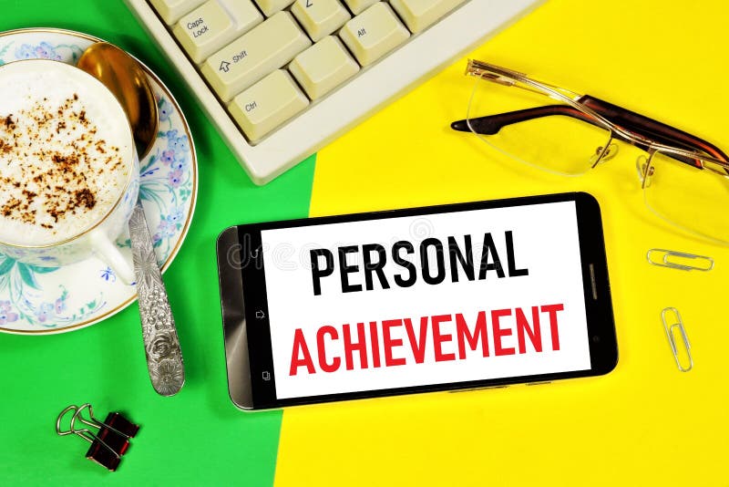 Personal Achievement - Text Message on the Smartphone Screen Foto de ...