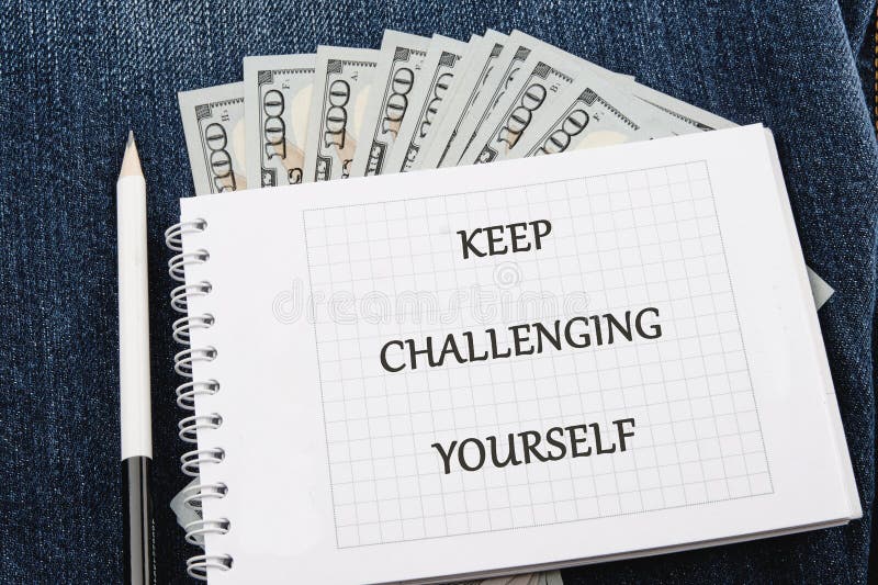 Personal Growth Concept. Words KEEP CHALLENGING YOURSELF Stock Image ...