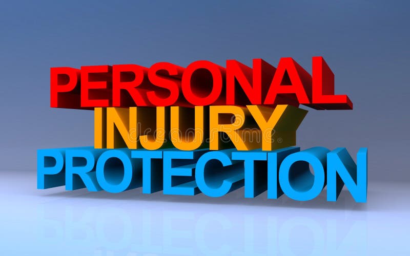 Personal Injury Protection on Blue Stock Illustration - Illustration of ...