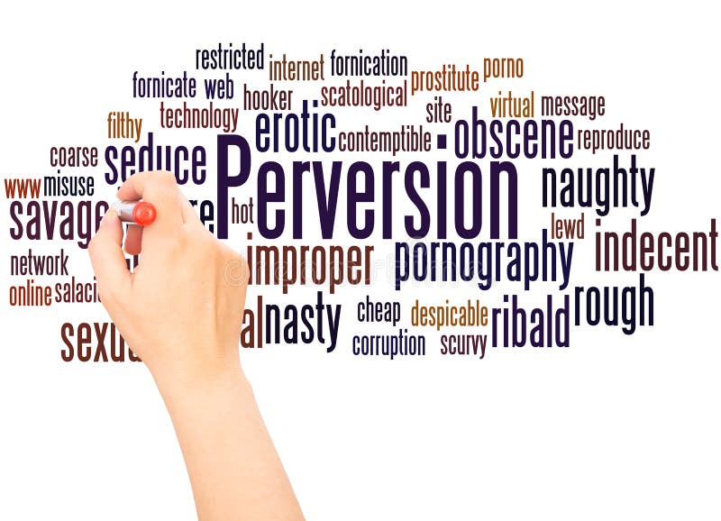Perversion Word Cloud Hand Writing Concept Stock Photo - Image of ...