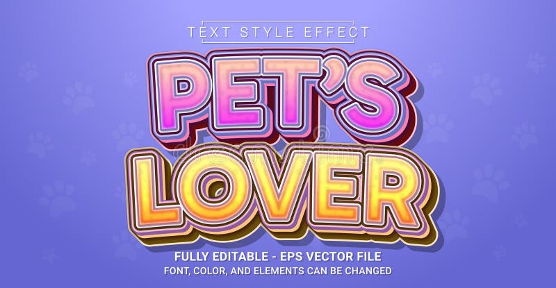 Pet S Lover Text Style Effect. Editable Graphic Text Template Stock ...