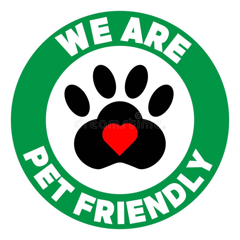 We are Pet Friendly. Information Sign with Animal Footprint Inside a ...