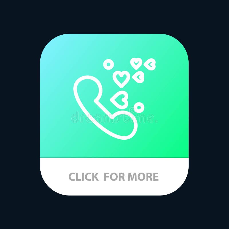 Phone, Love, Heart, Wedding Mobile App Button. Android and IOS Line ...