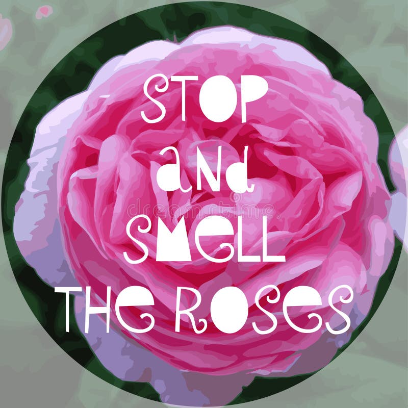 Stop Smell Roses Stock Illustrations – 19 Stop Smell Roses Stock ...
